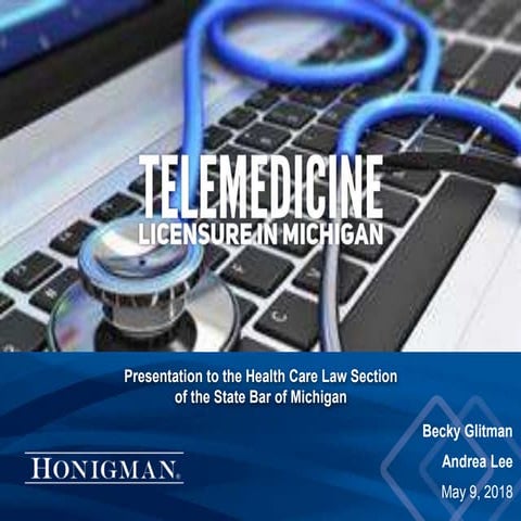 Telemedicine Licensure in Michigan | PPTX