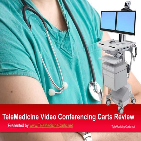 TeleMedicine Video Conferencing Cart Review | PPTX