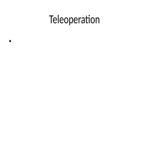 Teleoperation_Presentation robotics.pptx