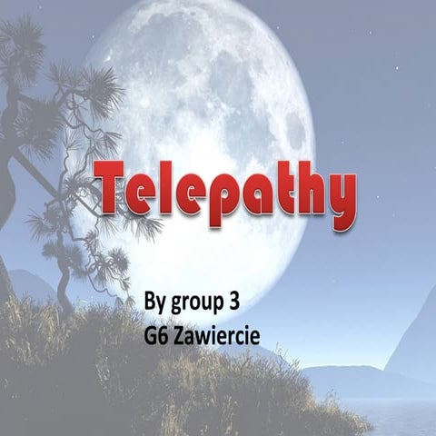 Telepathy group3 | PPT
