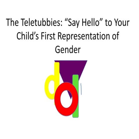 representation of gender in the teletubbies | PPT