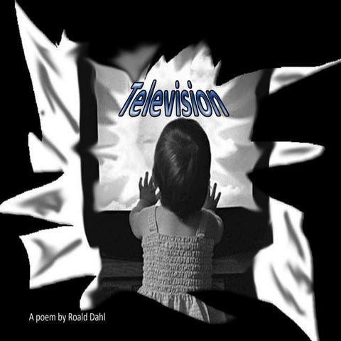 Television.... a poem by roald dahl. | PPS