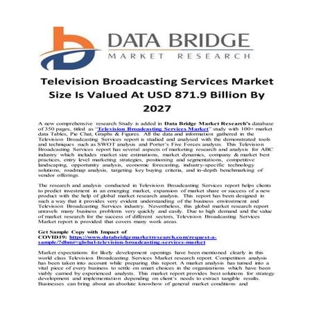 Television broadcasting services market size is valued at usd 871.9 ...
