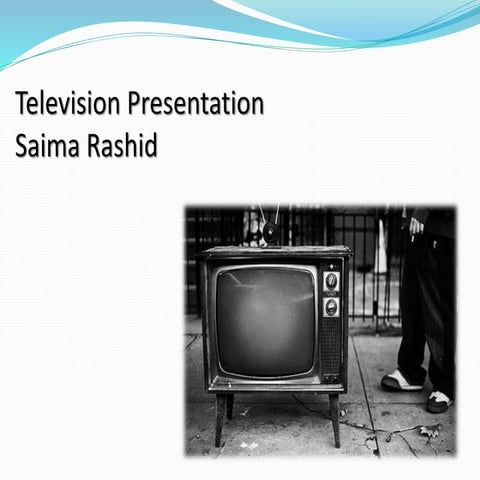 Television presentation | PPT