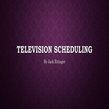 Television Scheduling | PPTX