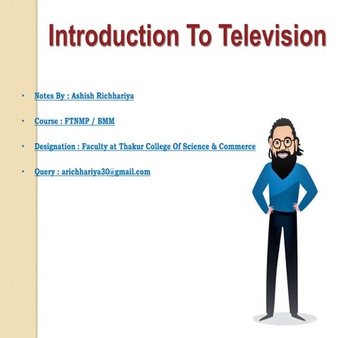 Introduction to Televison | PPTX