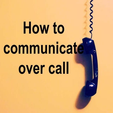 How to communicate over telle calling | PPT