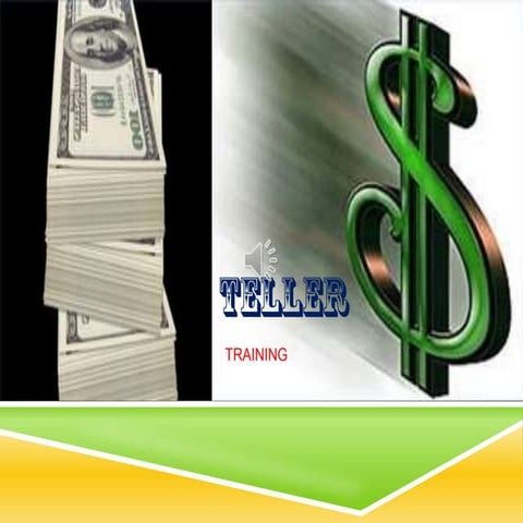 Teller training | PPTX