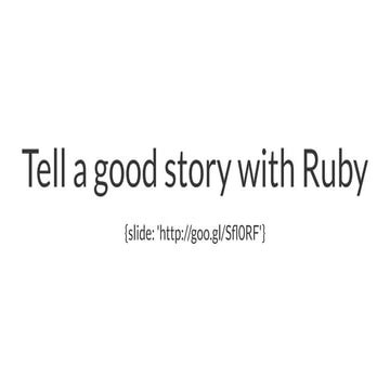 Tell a good story with | PPT