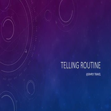 TELLING ROUTINE IN ENGLISH OOKKEE!!.pptx