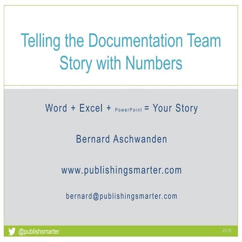 Telling the documentation team story with numbers | PPTX