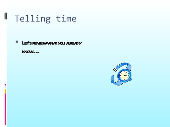 Telling time | PPT