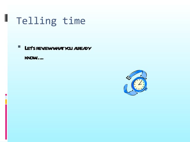 Telling-the-Time-Quarter-Past-Half-Past-Quarter-to-Task-Setter-Powerpoint-Editable-1.ppt