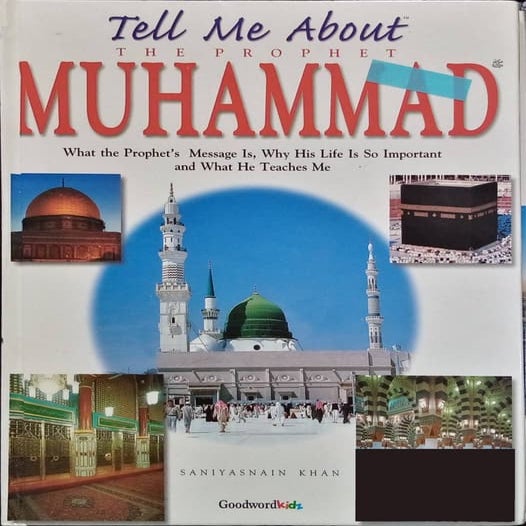 Tell me about the prophet muhammad (saw) by saniyasnain khan | PDF