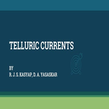 Telluric currents | PPTX