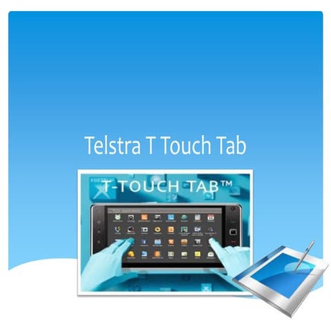 Telstra T Touch Tab | PPT