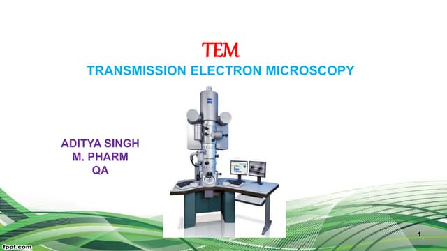 Principle & Applications of Transmission Electron Microscopy (TEM ...
