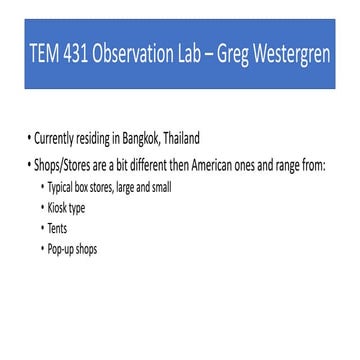 TEM 431 Observation Lab – Greg Westergren.pptx