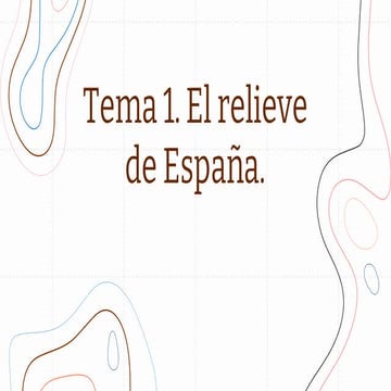 TEMA 1 EL RELIEVE ESPAÑOL | PDF