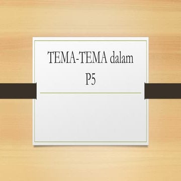 TEMA-TEMA dalam P5 Projek Profil Pelajar Pancasila..pptx