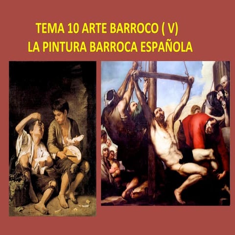 Tema 10 Arte Barroco (VI) Pintura Española | PDF