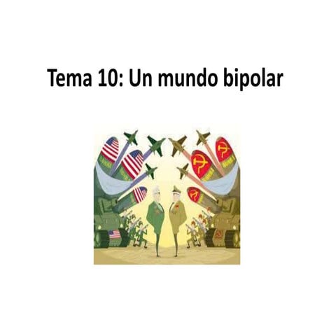 La guerra fría: Un mundo bipolar | PPTX