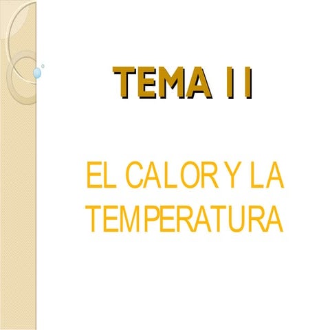 El calor y la temperatura | PPT