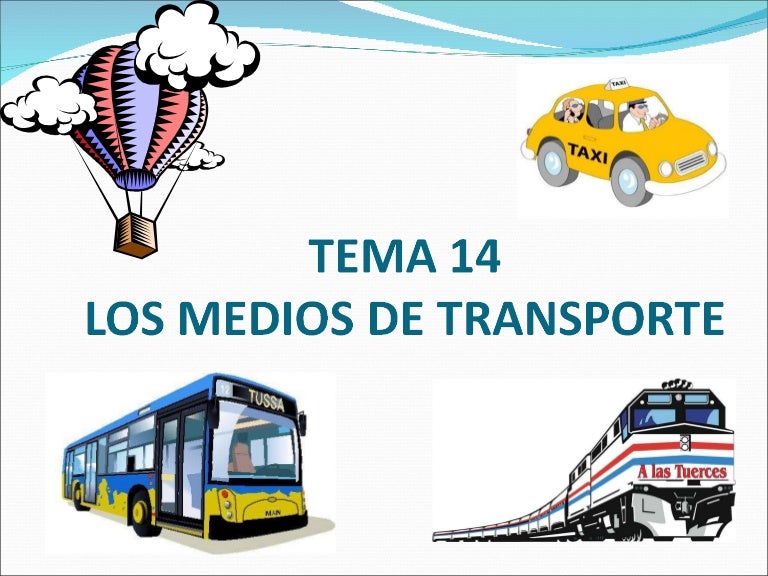 Tema 14 los medios de transporte
