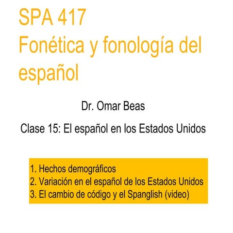 Tema 15: El español en los Estados Unidos | PPTX