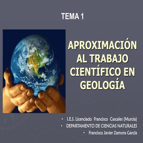 Tema 1 aproximación al trabajo científico en geología | PDF