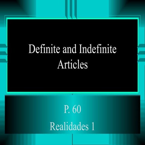 TEMA 1B GRAMMAR DEFINITE AND INDEFINITE ARTICLES | PPT