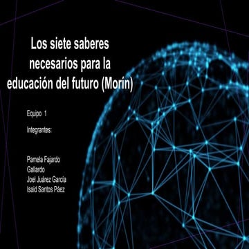 Sesion_LOS SIETE SABERES DE LA EDUCACIÓN DEL FUTURO.pptx