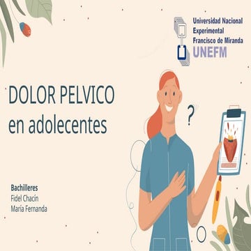 DOLOR_PELVICO_EXPOSICION SIMPLIFICADA.pptx