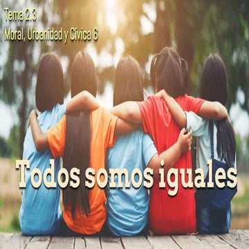 TODOS SOMOS IGUALES | PPTX