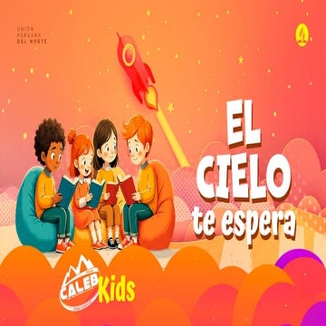 Tema 3 - Caleb Kids.pptx 2025 para niños | PPTX