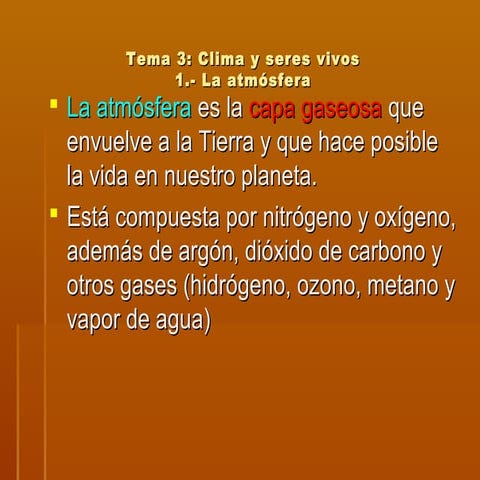 TEMA 3.- EL CLIMA Y LOS SERES VIVOS. | PPT