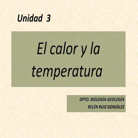 Tema 3 el calor y la temperatura | PPT