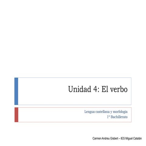 Unidad 4: El verbo | PPTX