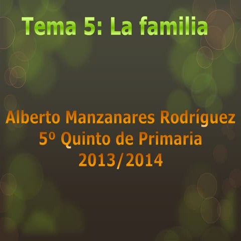 Tema 5: La familia. | PPT
