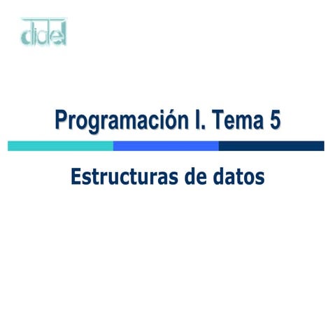 Tema 5 - Estructuras de datos.pdf