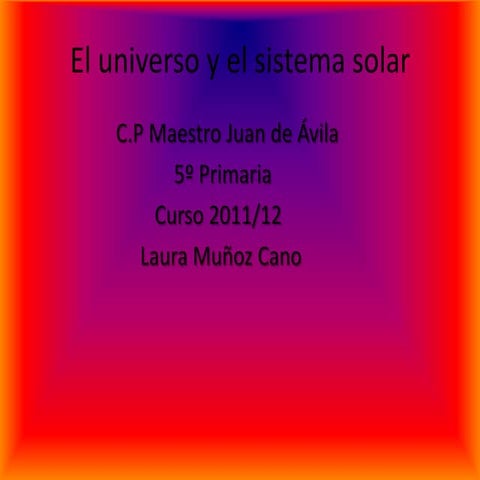 Unidad 6. el universo y el sistema solar | PPTX
