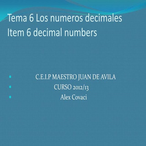Tema 6 los numeros decimales | PPTX