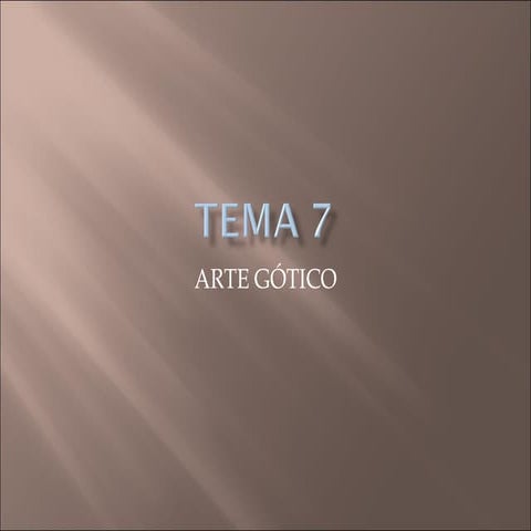 Tema 7 gotico | PPT
