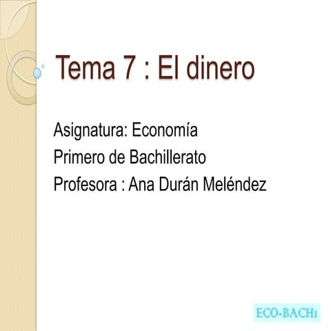 Tema 7 : El dinero | PPSX