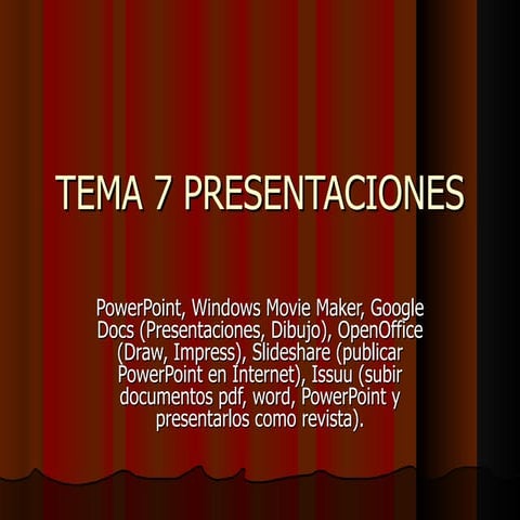 Tema 7 presentaciones | PPT | Technology & Computing