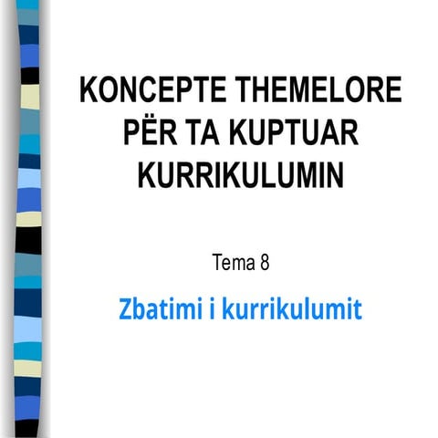Zbatimi i kurrikulumit ne arsimin shqip.ppt