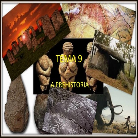 Tema 9. prehistoria | PPT