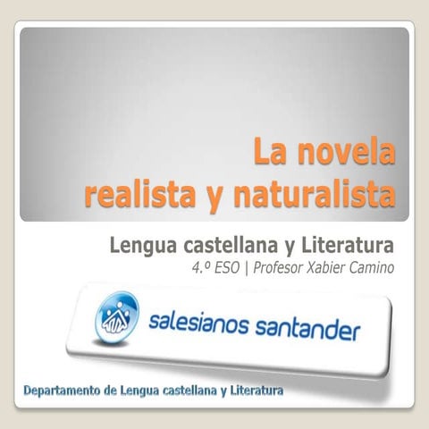 La novela realista y naturalista | PPTX