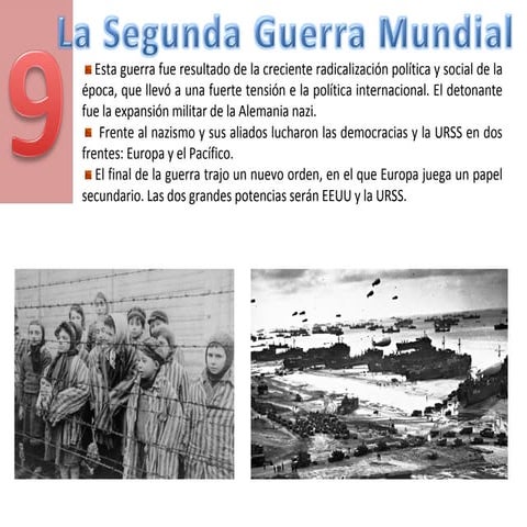 Tema 9. La Segunda Guerra Mundial. | PPT