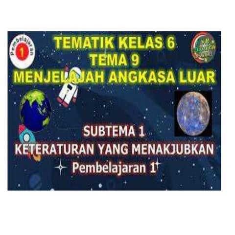 TEMA 9 SUBTEMA 1 PEMBELAJARAN 1 KELAS 6.pptx